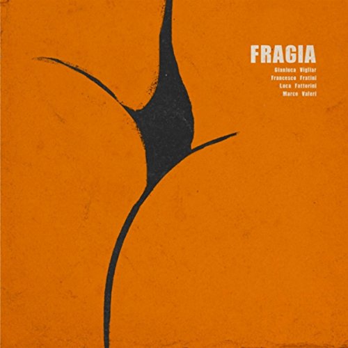 Play Fragia by Gianluca Vigliar, Francesco Fratini, Luca Fattorini ...