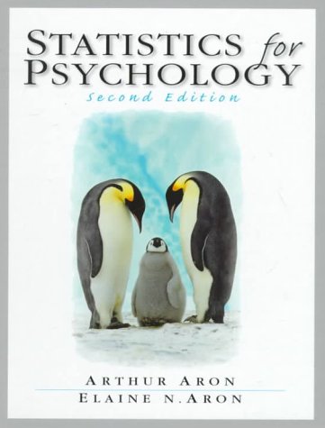 Statistics for Psychology (2nd Edition): Aron, Arthur, Aron, Elaine N ...