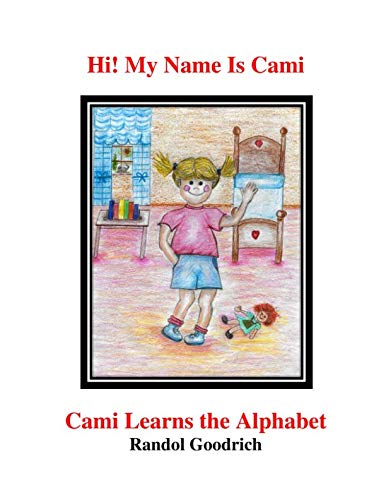 Hi! My Name Is Cami-Cami Learns The Alphabet | Amazon.com.br