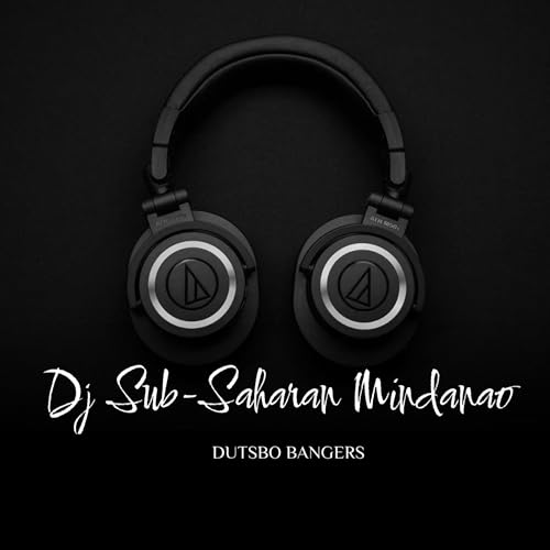 Spiele Dj Sub-Saharan Mindanao von Dutsbo Bangers auf Amazon Music ab