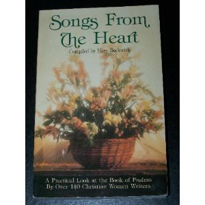Amazon.com: Songs from the Heart: 9780926284036: Mary Beckwith: Books
