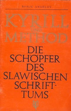 Kyrill und Method : Angelov, Bonjo Stojanov: Amazon.de: Bücher