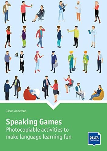 Speaking Games: Photocopiable activities to make language learning fun ...