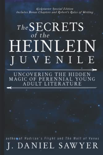 Publication: The Secrets of the Heinlein Juvenile: Uncovering the ...