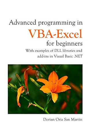 Amazon.com: Advanced programming in VBA-Excel for beginners: With ...