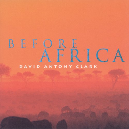 Reproducir Clark, David Antony: Before Africa de David Antony Clark en ...