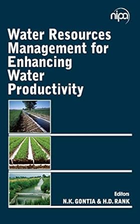 Buy Water Resources Management for Enhancing Water Productivity Book ...