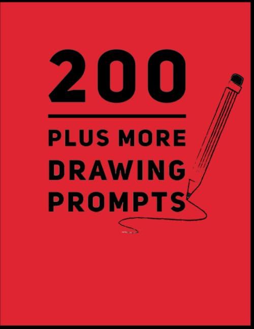 200 Plus More Drawing Prompts: Solid Red - Fun Drawing Sketchbook to ...