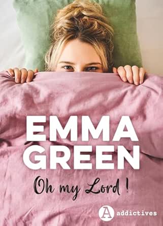 Oh my Lord ! (French Edition) - Kindle edition by Green, Emma ...