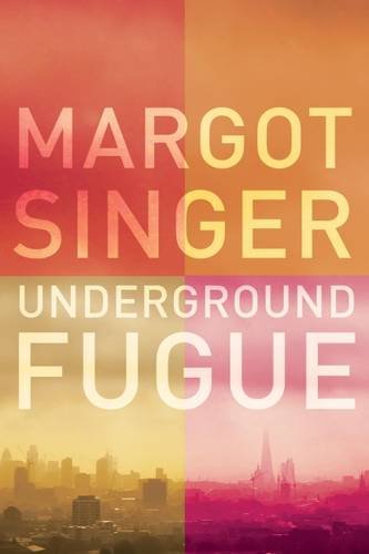 Underground Fugue: Margot Singer: 9781911545040: Amazon.com: Books