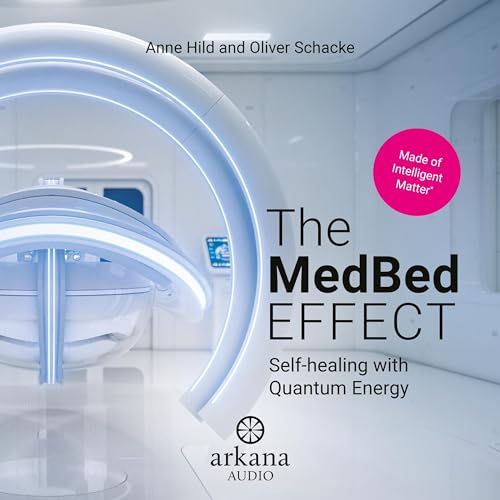 Amazon.com: The MedBed Effect: Self-healing with Quantum Energy - Made ...