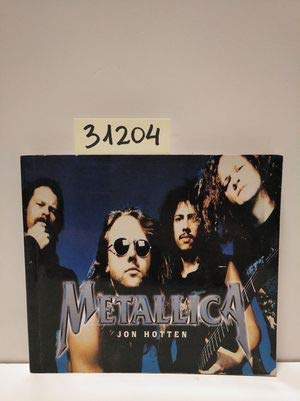 Metallica: Hotten, Jon: 9781886894990: Amazon.com: Books