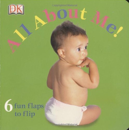 All About Me! (FUN FLAPS) [Board book]: Dawn Sirett: 9780756634384 ...