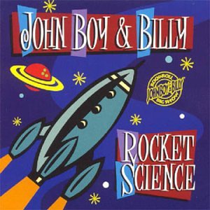 John Boy & Billy - Rocket Science - Amazon.com Music