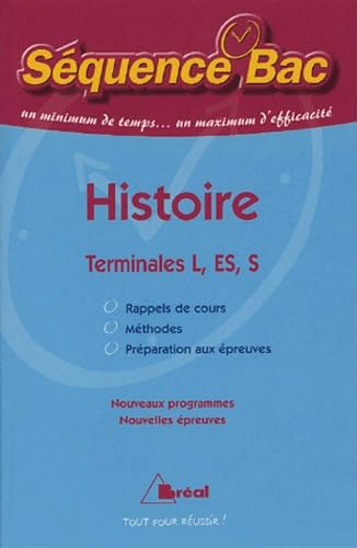 histoire, terminales l, es, s (sequence bac) 2e ed. : Fardel, Eric ...