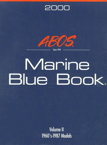 Abos Marine Blue Book 1969-1987: 2000 Edition: Not Available ...