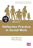 Reflective Practice In Social Work