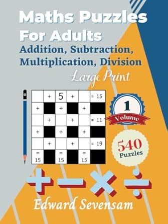 Maths Puzzles For Adults - Addition, Subtraction, Multiplication ...