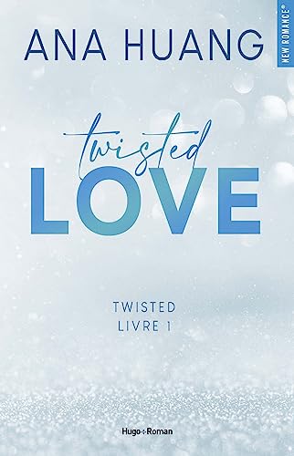 Twisted Love - Tome 1 : Love (French Edition) eBook : Huang, Ana ...