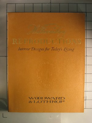 Williamsburg Reproductions: Interior Designs for Today's Living ...