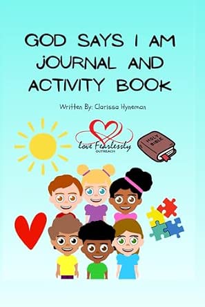 God Says I am Journal and Activity Book: Hyneman, Clarissa ...