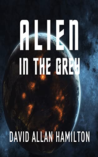 Alien In The Grey: A Short Science Fiction Story - Kindle edition by ...
