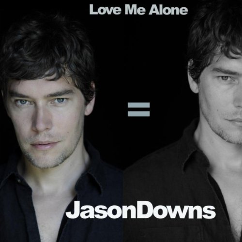Play Love Me Alone by Jason Downs on Amazon Music