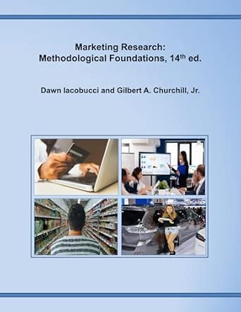 Marketing Research: Methodological Foundations, 14th ed.: Iacobucci, Dr ...