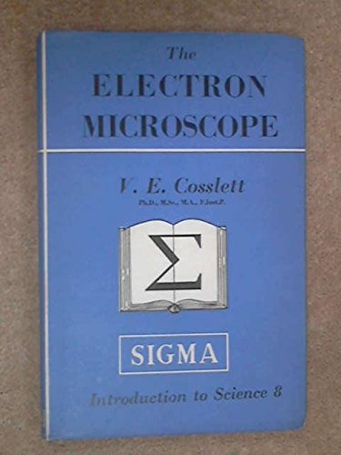 The Electron Microscope: Amazon.co.uk: Vernon Ellis Cosslett: Books