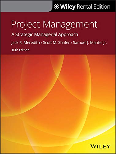 Project Management: A Strategic Managerial Approach: Meredith, Jack R ...