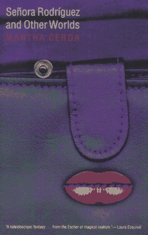 Señora Rodríguez and Other Worlds (Latin America in Translation): Cerda ...