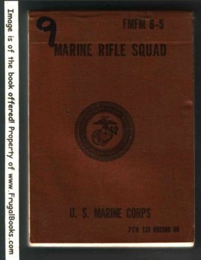 Marine Rifle Squad : FMFM 6-5: U. S. Marine Corps: Amazon.com: Books