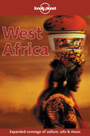 Lonely Planet West Africa (West Africa, a Travel Survival Kit, 4th ed ...