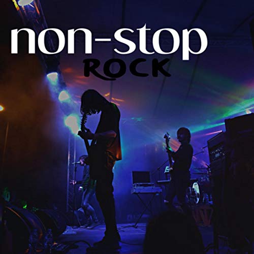 Amazon MusicでVARIOUS ARTISTSのNon-Stop Rockを再生する