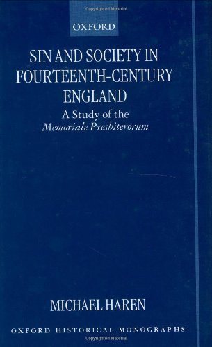 Sin and Society in Fourteenth-Century England: A Study of the Memoriale ...