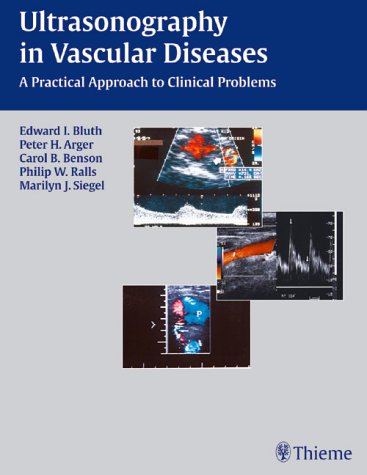 Ultrasonography in Vascular Diseases: A Practical Approach to Clinical ...