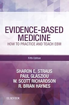 Amazon.com: Evidence-Based Medicine E-Book: How to Practice and Teach ...