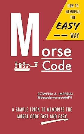 Amazon.com: Morse Code A Simple Trick To Memorize The Morse Code Fast ...