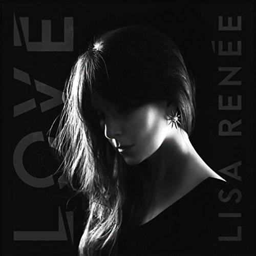 Écouter Love par Lisa Renee sur Amazon Music Unlimited
