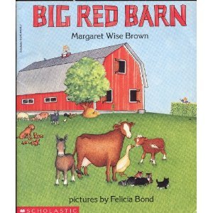 Margaret Wise Brown: Big Red Barn and Goodnight Moon: Margarent Wise ...
