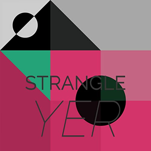 Play Strangle Yer by VARIOUS ARTISTS on Amazon Music