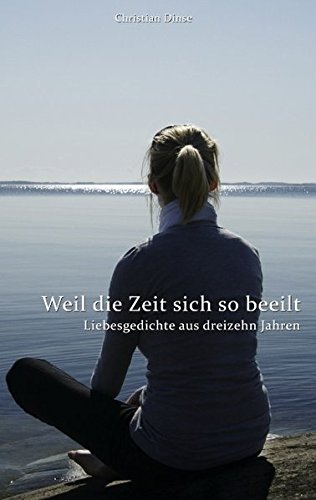 Amazon.com: Weil die Zeit sich so beeilt (German Edition ...