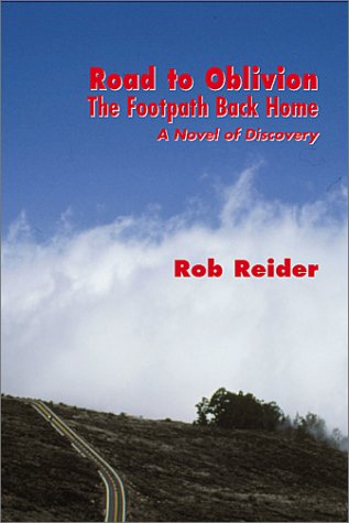 Road to Oblivion: Rob Reider: 9781574160543: Amazon.com: Books
