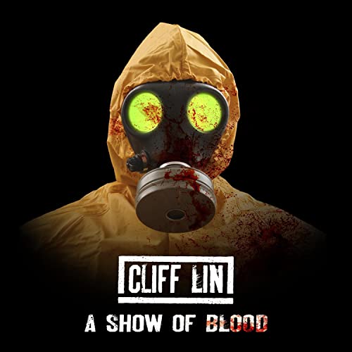 Spiele A Show Of Blood von Cliff Lin auf Amazon Music ab