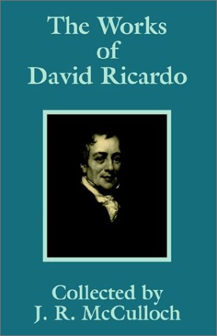 『The Works of David Ricardo』｜感想・レビュー - 読書メーター