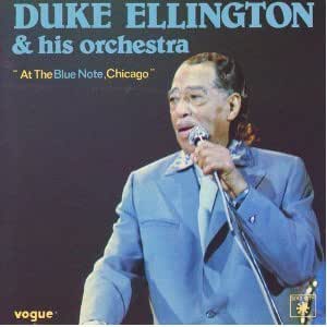 Duke Ellington & His Orchestra - At The Blue Note Chicago - Amazon.com ...