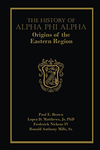 The History of Alpha Phi Alpha: Origins of the Eastern Region - Kindle ...