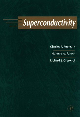 Amazon.com: Superconductivity: 9780125614566: Poole Jr., Charles P ...