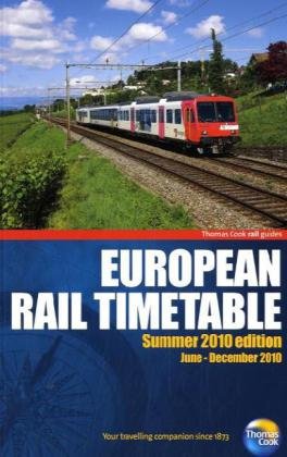 European Rail Timetable: Summer 2010 (Rail Guides) : Thomas Cook ...