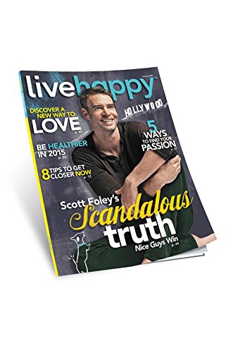 Live Happy Magazine: February 2015 Single Issue: Live Happy LLC ...